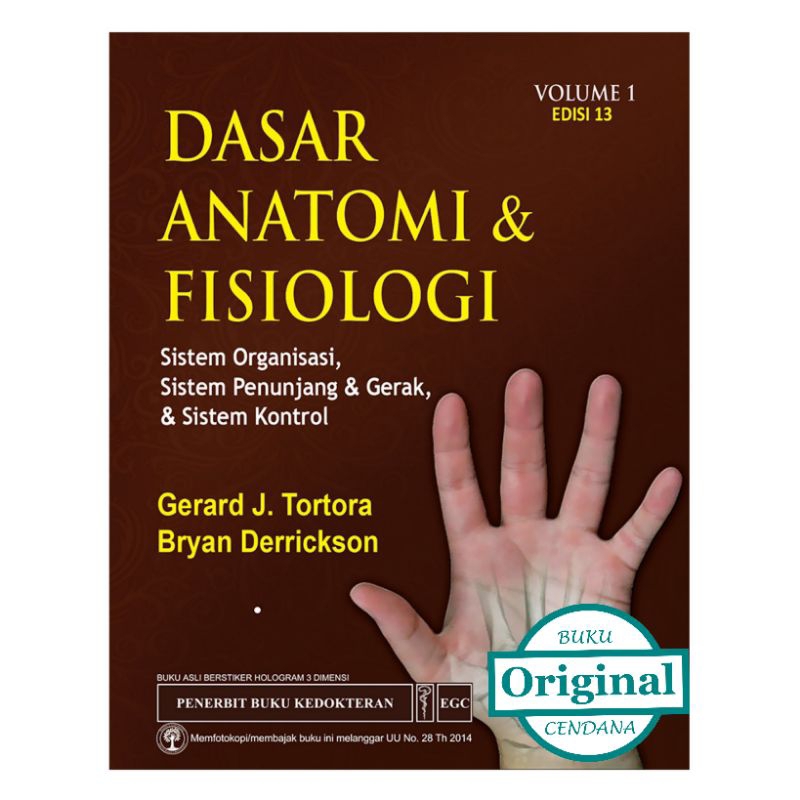 Jual Dasar Anatomi & Fisiologi Vol. 1 Edisi 13 - Gerard J. Tortora | Shopee Indonesia