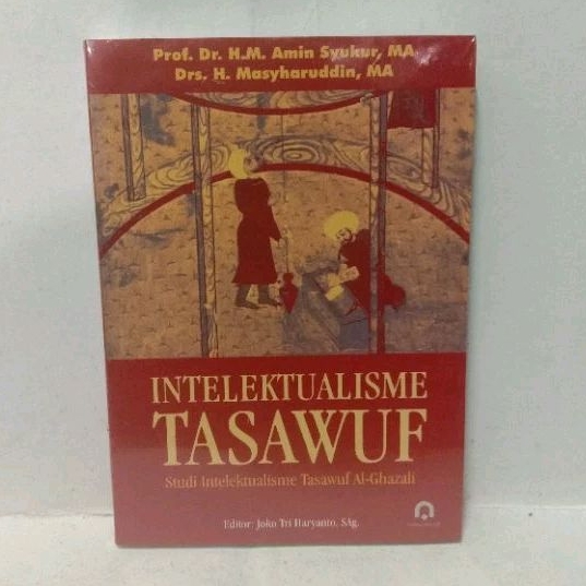 Jual INTELEKTUALIAME TASAWUF Pustaka Pelajar Amin Syukur, Masyaruddin ...