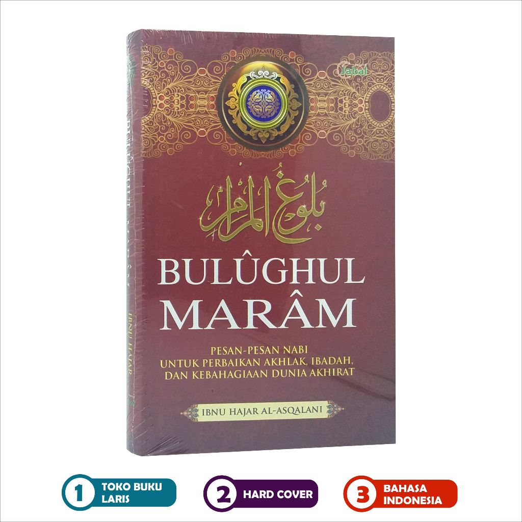 Jual Bulughul Maram - Perbaikan Akhlak Ibadah Kebahagiaan Dunia Akhirat ...