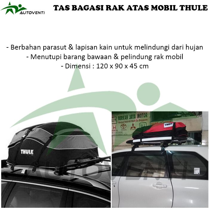 Jual TAS BAGASI UNTUK RAK ATAS MOBIL TAS ROOF RACK BAGASI THULE ROOF ...