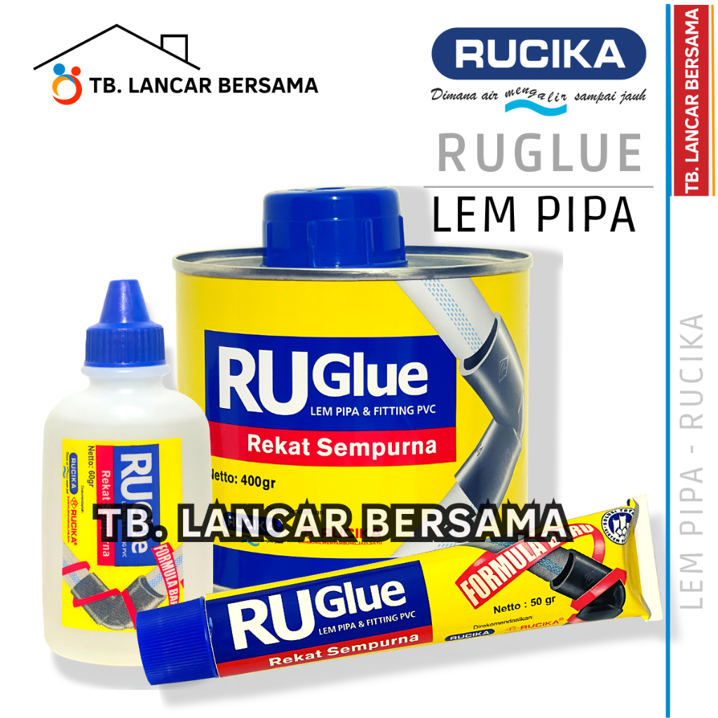 Jual RuGlue LEM PIPA RUCIKA 50Gr / 60Gr / 400Gr | Shopee Indonesia