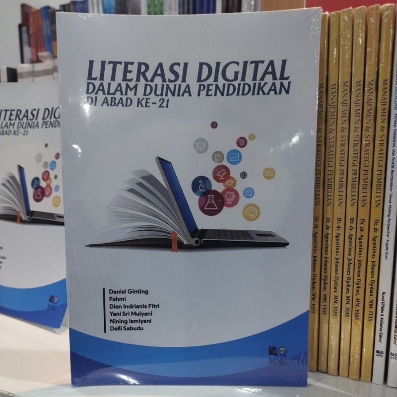 Jual Literasi Digital Dalam Dunia Pendidikan Di Abad Ke-21 - Daniel Ginting | Shopee Indonesia