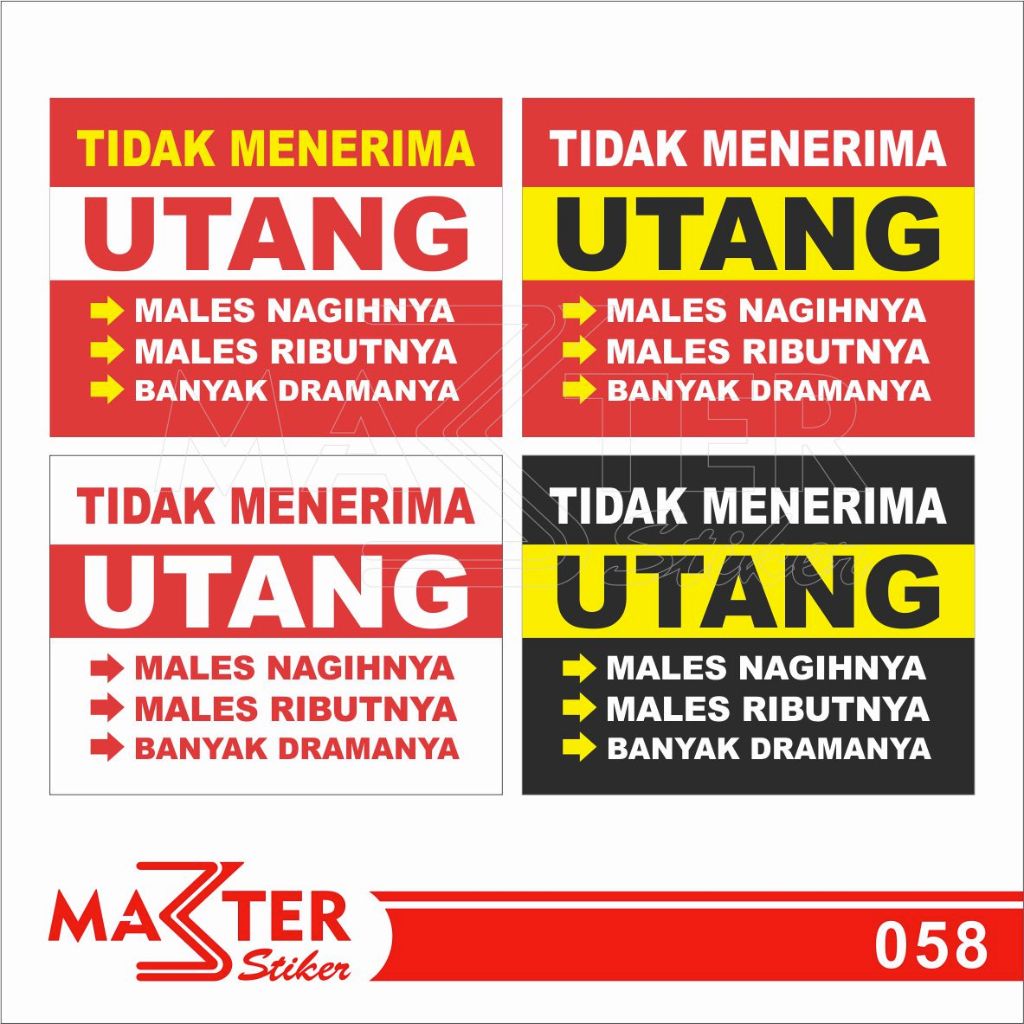 Jual 058 - Stiker Tidak Menerima Utang, Dilarang Hutang, Sticker Vinyl ...