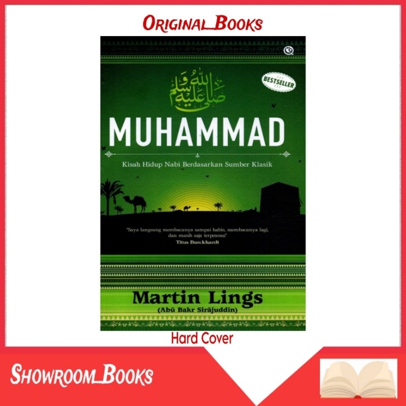 Jual Buku Muhammad Kisah Hidup Nabi Berdasarkan Sumber Klasik Martin ...