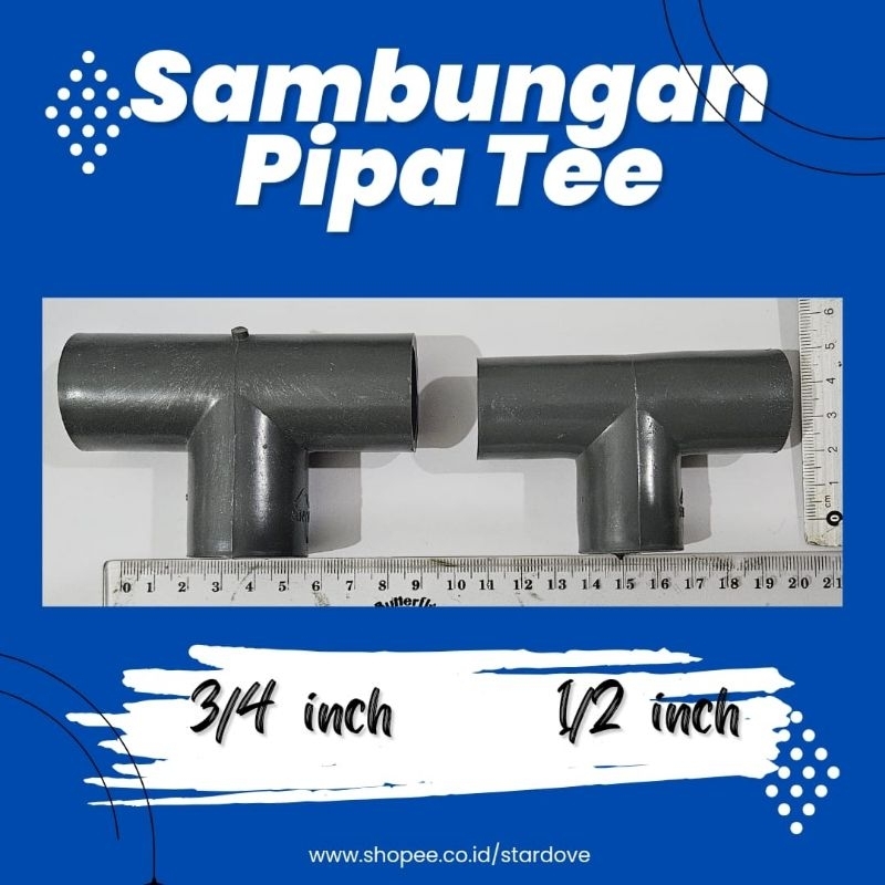 Jual Sambungan pipa tee 1/2inch, 3/4inch | Shopee Indonesia
