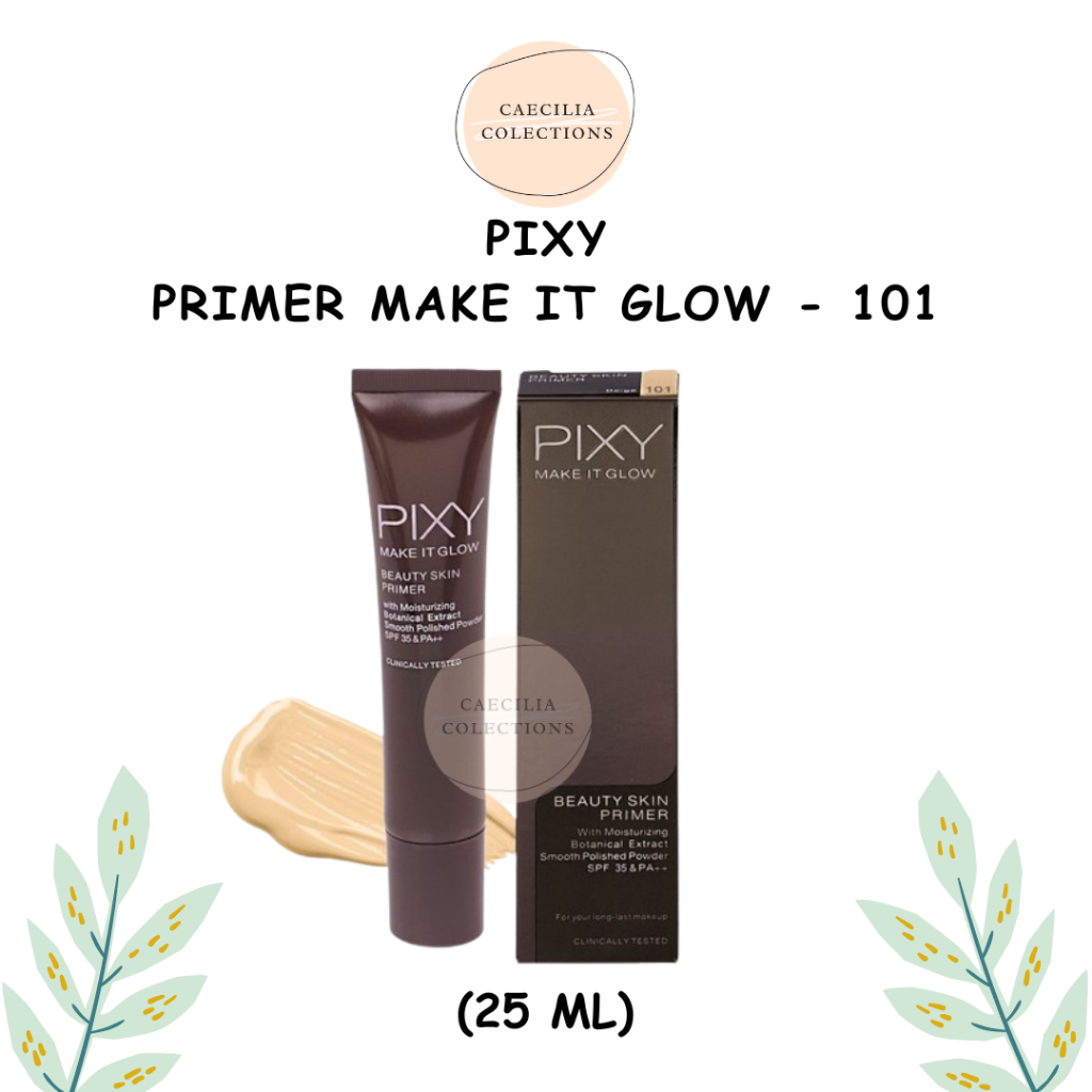Jual PIXY Make it Glow Skin Primer 101 Beige 25ml | Shopee Indonesia