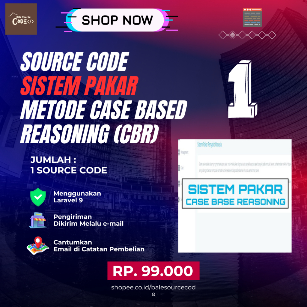 Jual Sistem Pakar Metode Case Based Reasoning (CBR) Berbasis Web PHP Laravel 9 | Shopee Indonesia