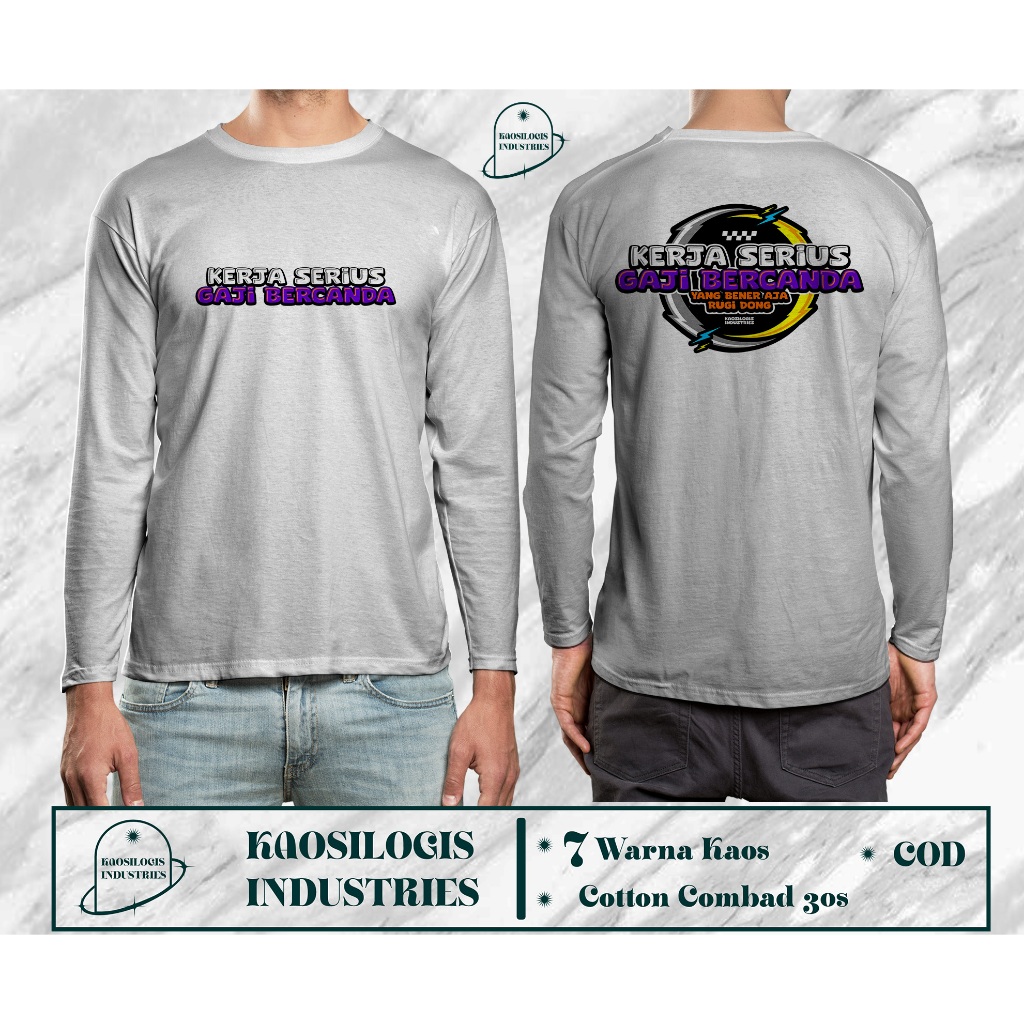 Jual Kaos Lengan Panjang Kerja Serius Gaji Bercanda Kata Kata Viral ...