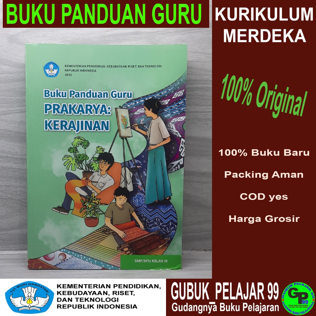 Jual Buku Panduan Guru PRAKARYA (Kerajinan IX) Untuk SMP/MTs Kelas 9 Kurikulum MERDEKA ...