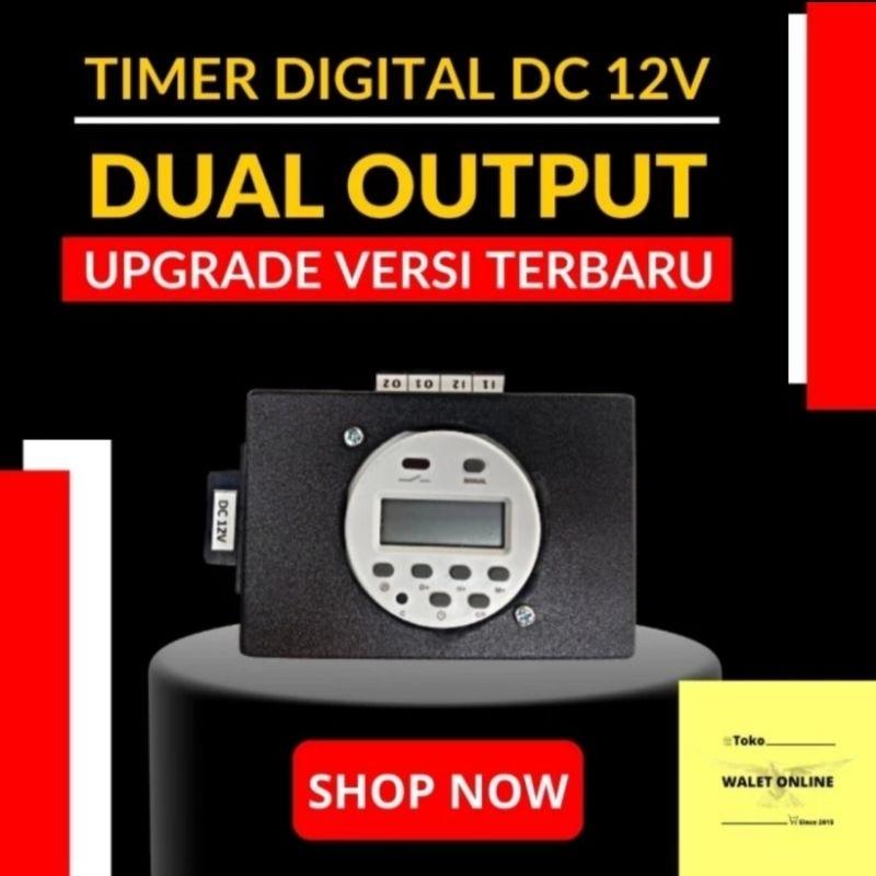 Jual TIMER DC 12 V 10 A 2 CHANNEL OUTPUT DIGITAL PROGRAMABLE TIME ...