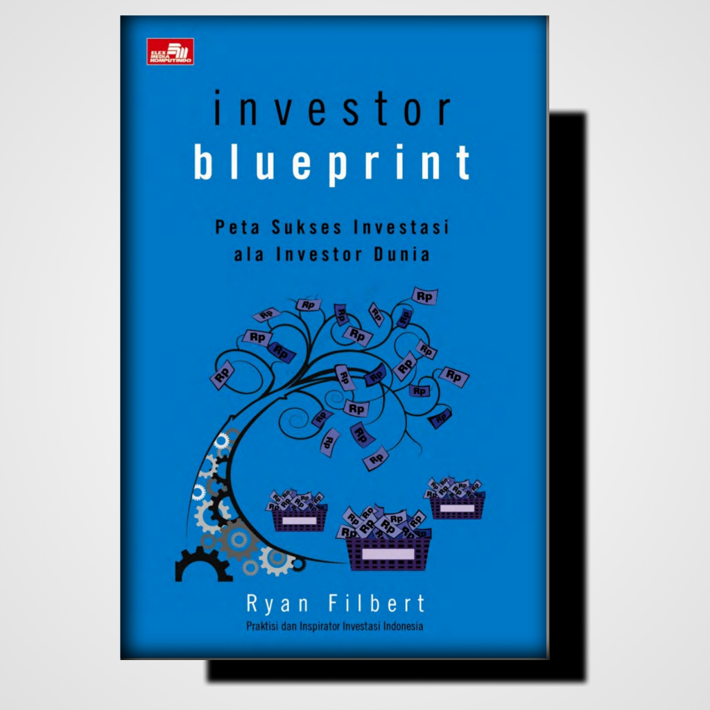 Jual investor blueprint - peta sukses investasi ala investor dunia ...