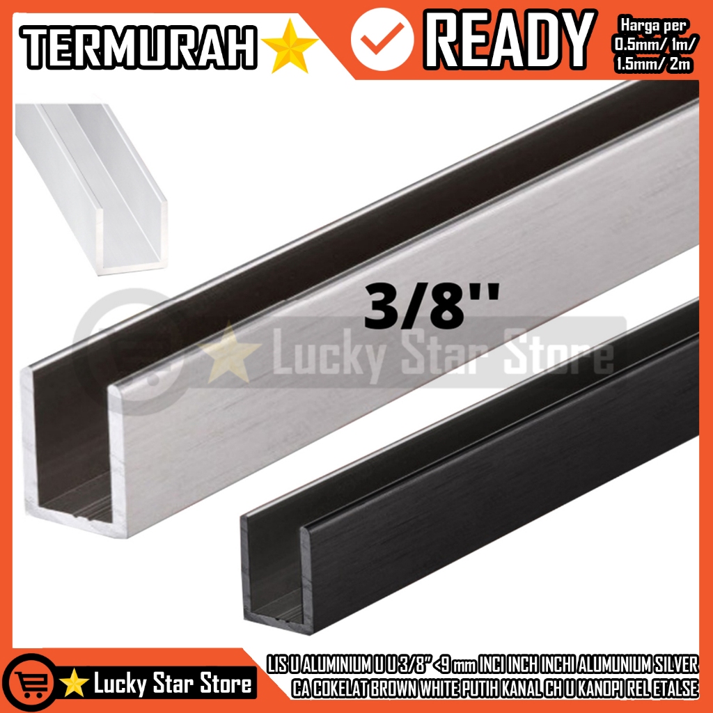 Jual Lis U Alumunium Aluminium U 3/8”