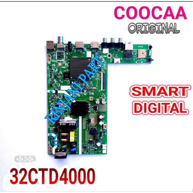 Jual MAINBOARD SMART DIGITAL TV LED COOCAA 32CTD4000 MB 32CTD4000 ...