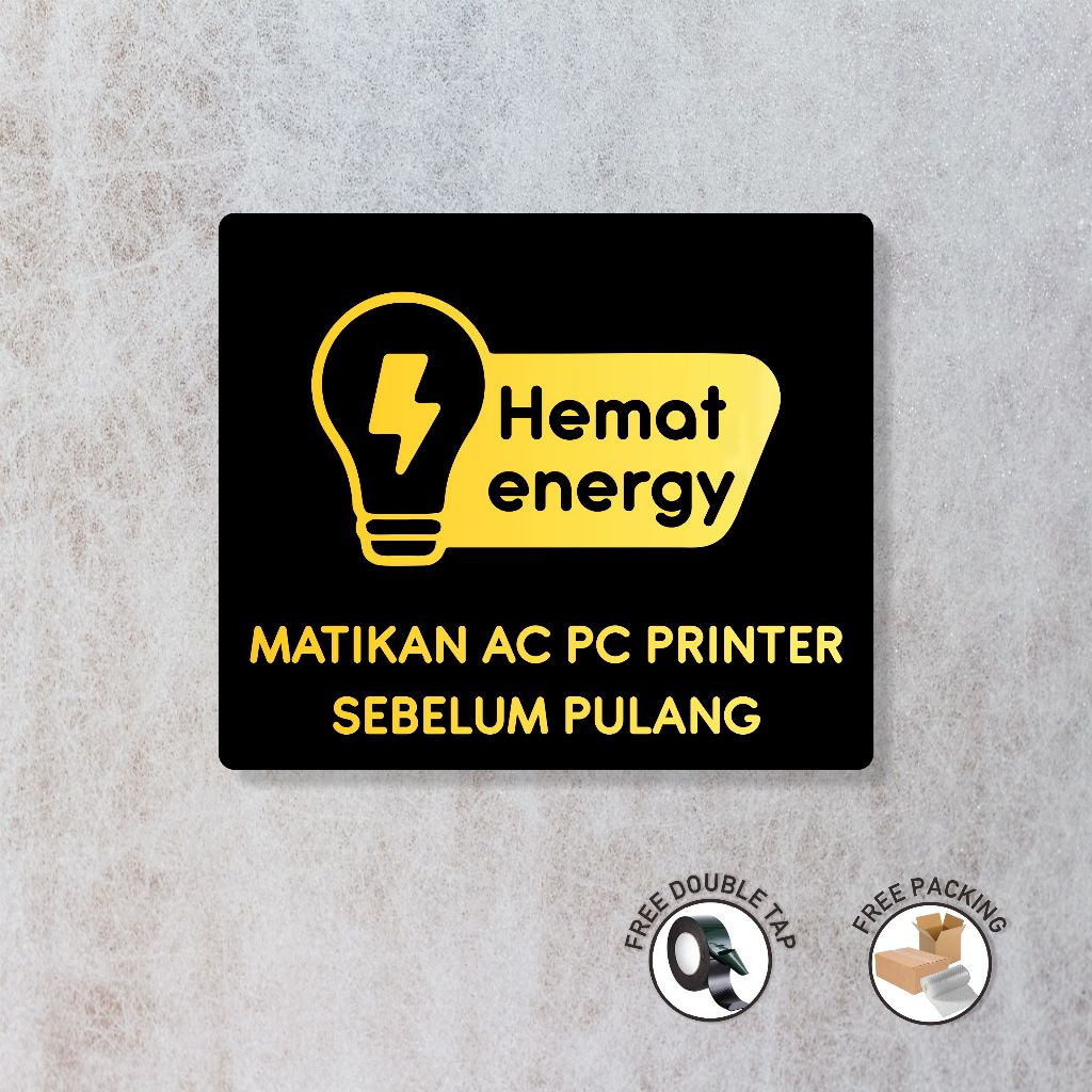 Jual Akrilik Hemat ENERGI | Hiasan akrilik hemat energi matikan AC PC ...