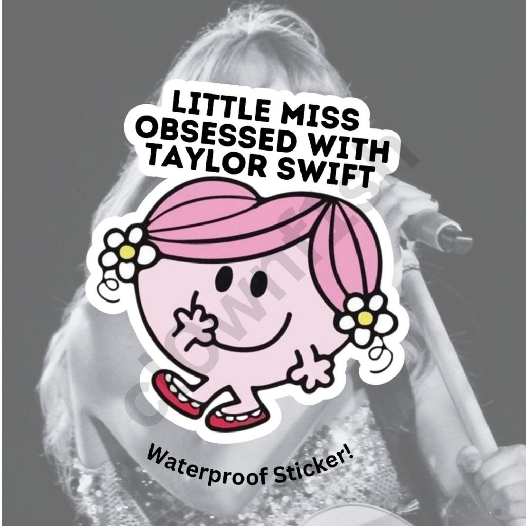 Jual Little Miss Obsessed with Taylor Swift Waterproof Sticker (Stiker ...