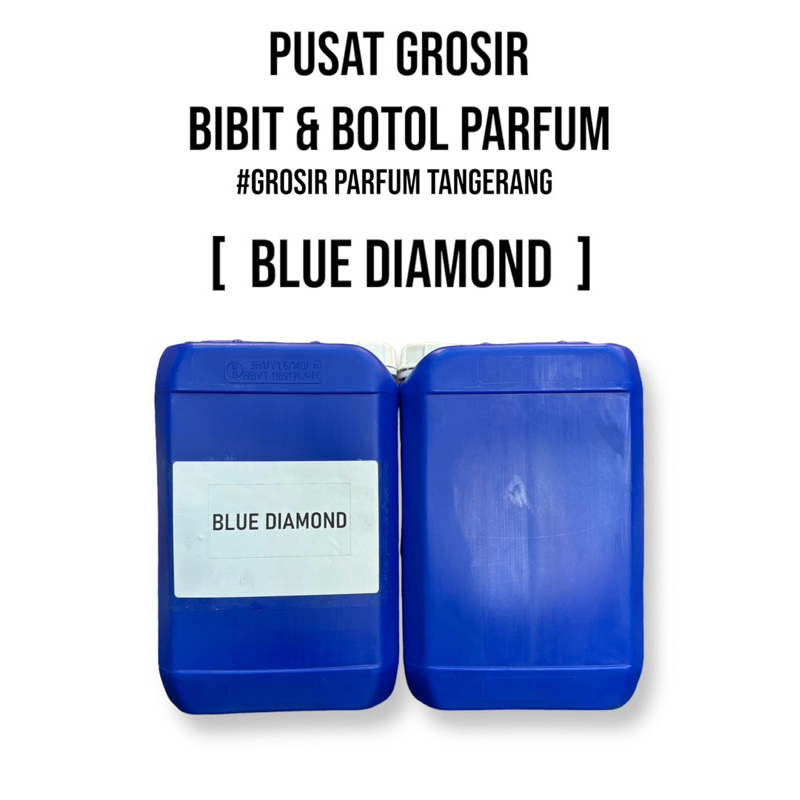 Jual BLUE DIAMOND REPACK BY PARFUM BANDARA 250 ML - 1 KG - BIBIT PARFUM ...