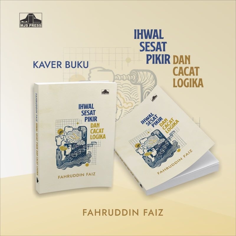 Jual Buku Ihwal Sesat Pikir dan Cacat Logika - Fakhruddin Faiz (Ready ...