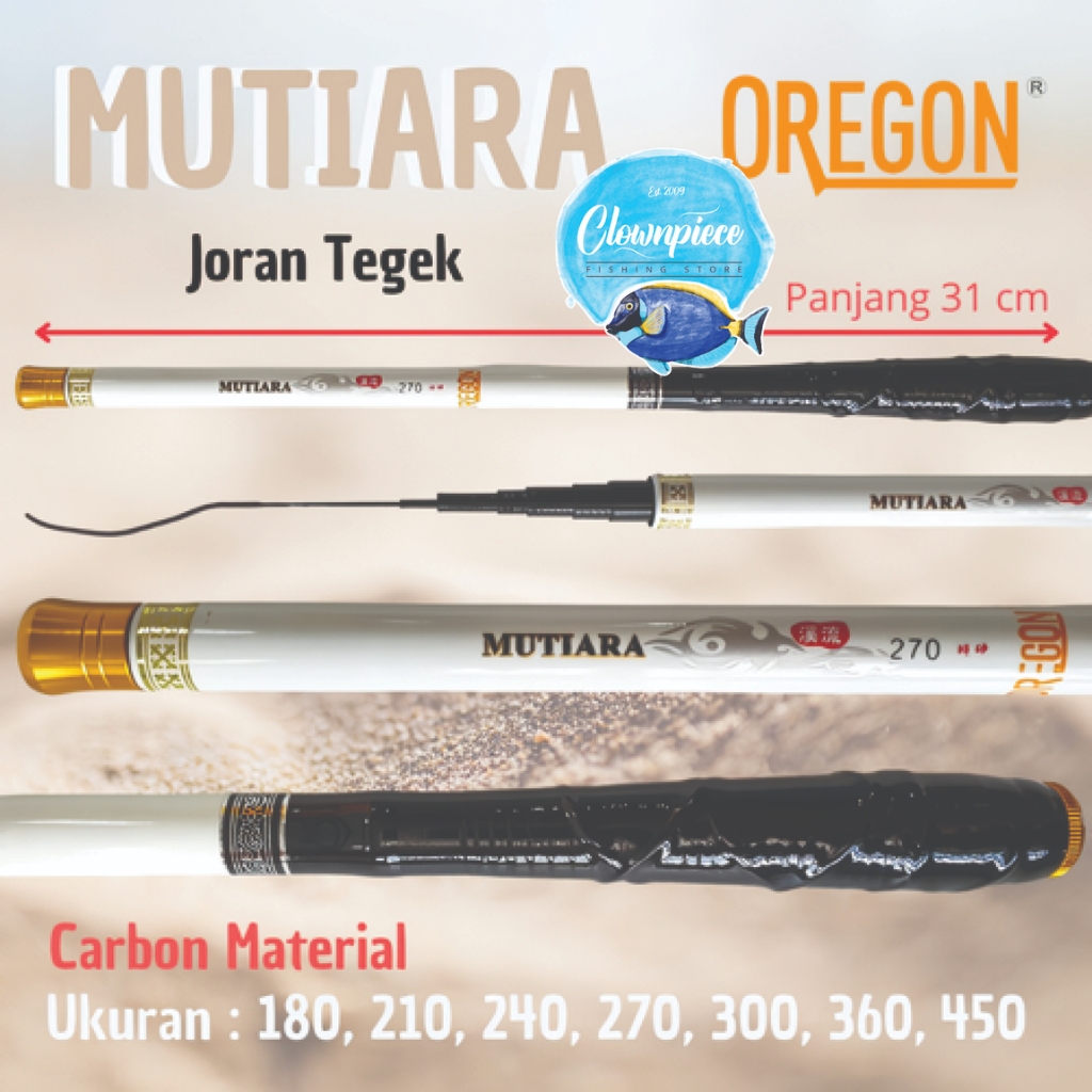 Jual Joran Tegek Oregon MUTIARA / Joran Pancing Oregon MUTIARA / Joran ...