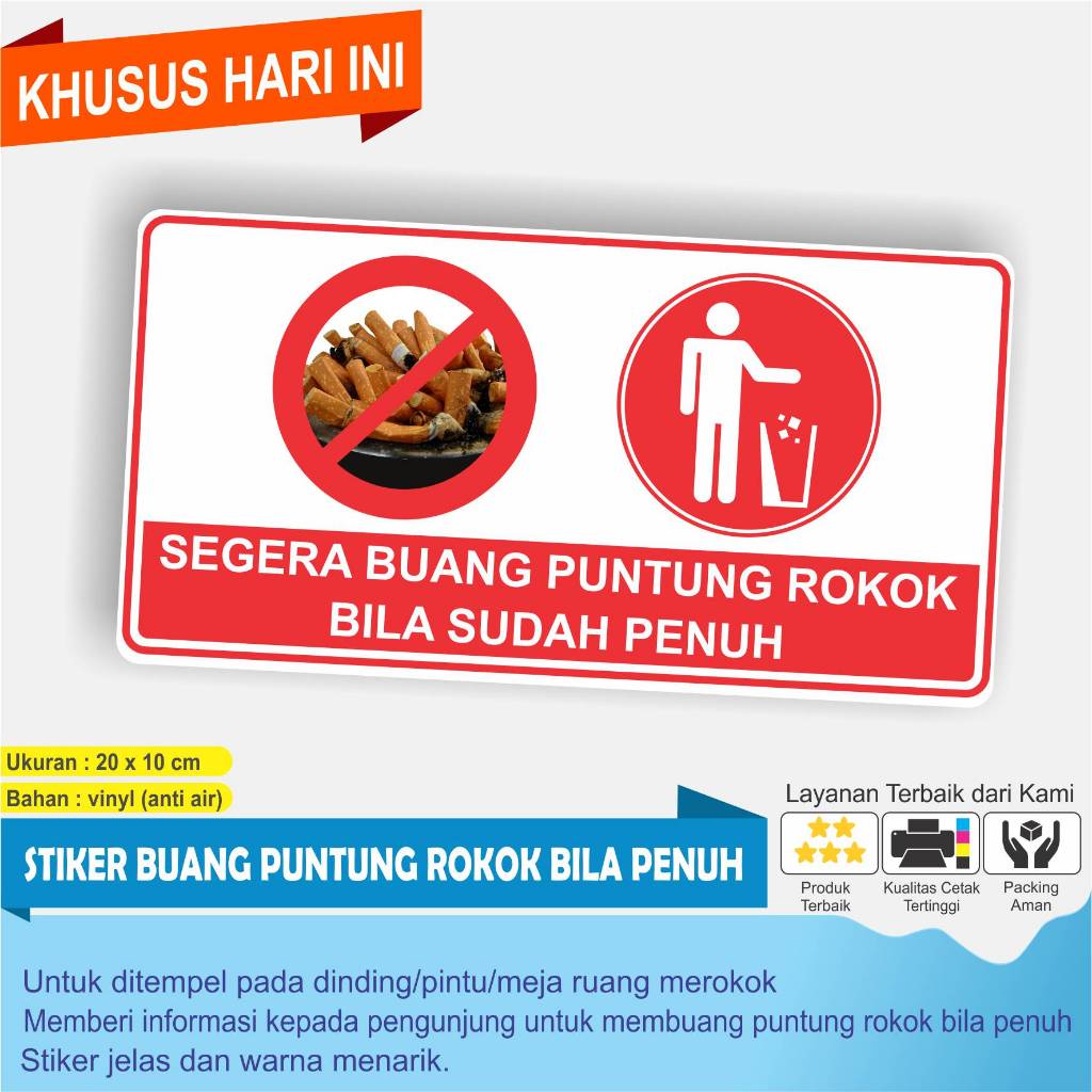 Jual STIKER bertuliskan BUANG PUNTUNG ROKOK BILA ASBAK SUDAH PENUH ...