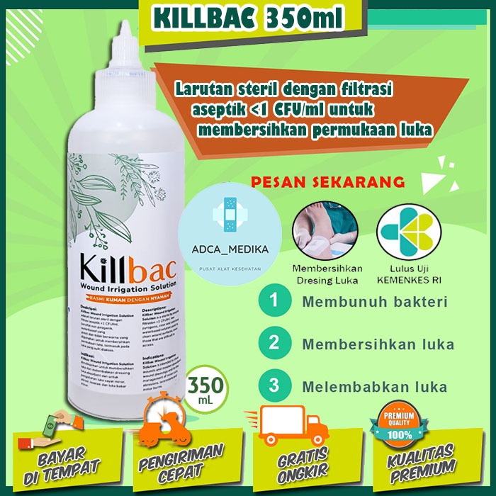 Jual KILLBAC 350ml CAIRAN PEMBERSIH LUKA KILLBAC WOUND IRRIGATION ALAT ...