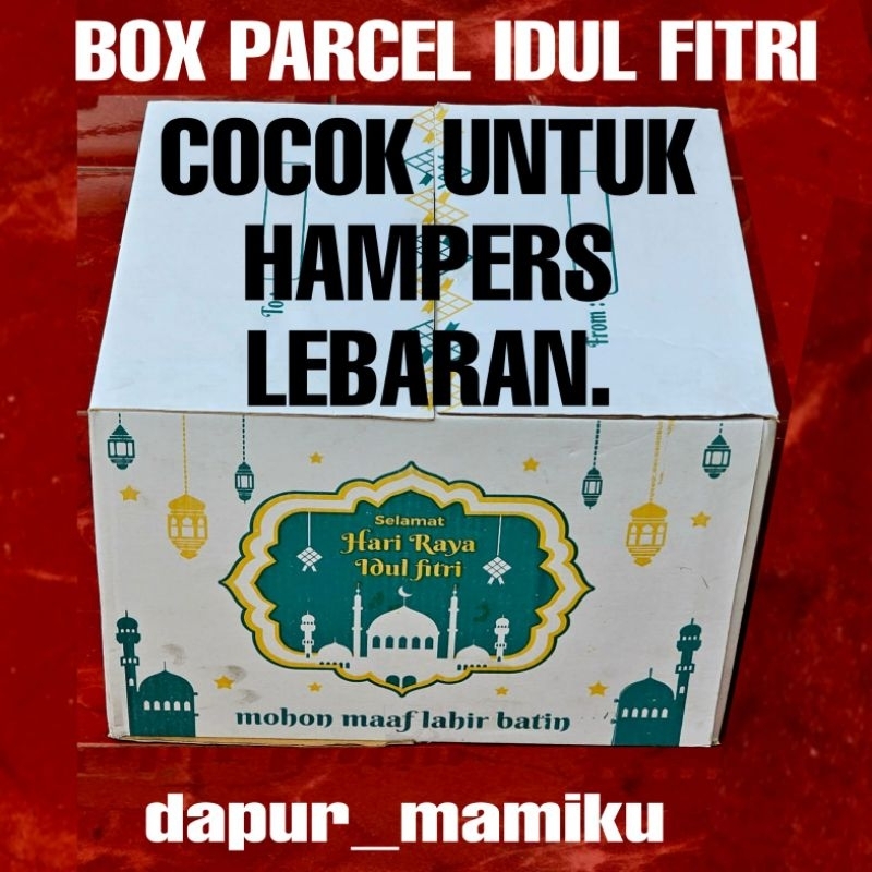 Jual BOX Parcel Kardus Parsel Hampers Box Idul Fitri Hari Raya Ramadhan ...