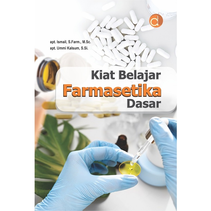 Jual Buku Kiat Belajar Farmasetika Dasar - Ismail & Ummi Kalsum | Shopee Indonesia