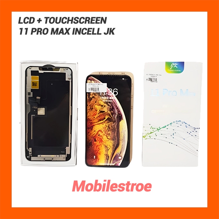 Jual LCD + TOUCHSCREEN IP 11 PRO MAX INCELL (MERK JK) BISA PINDAH CHIP ...