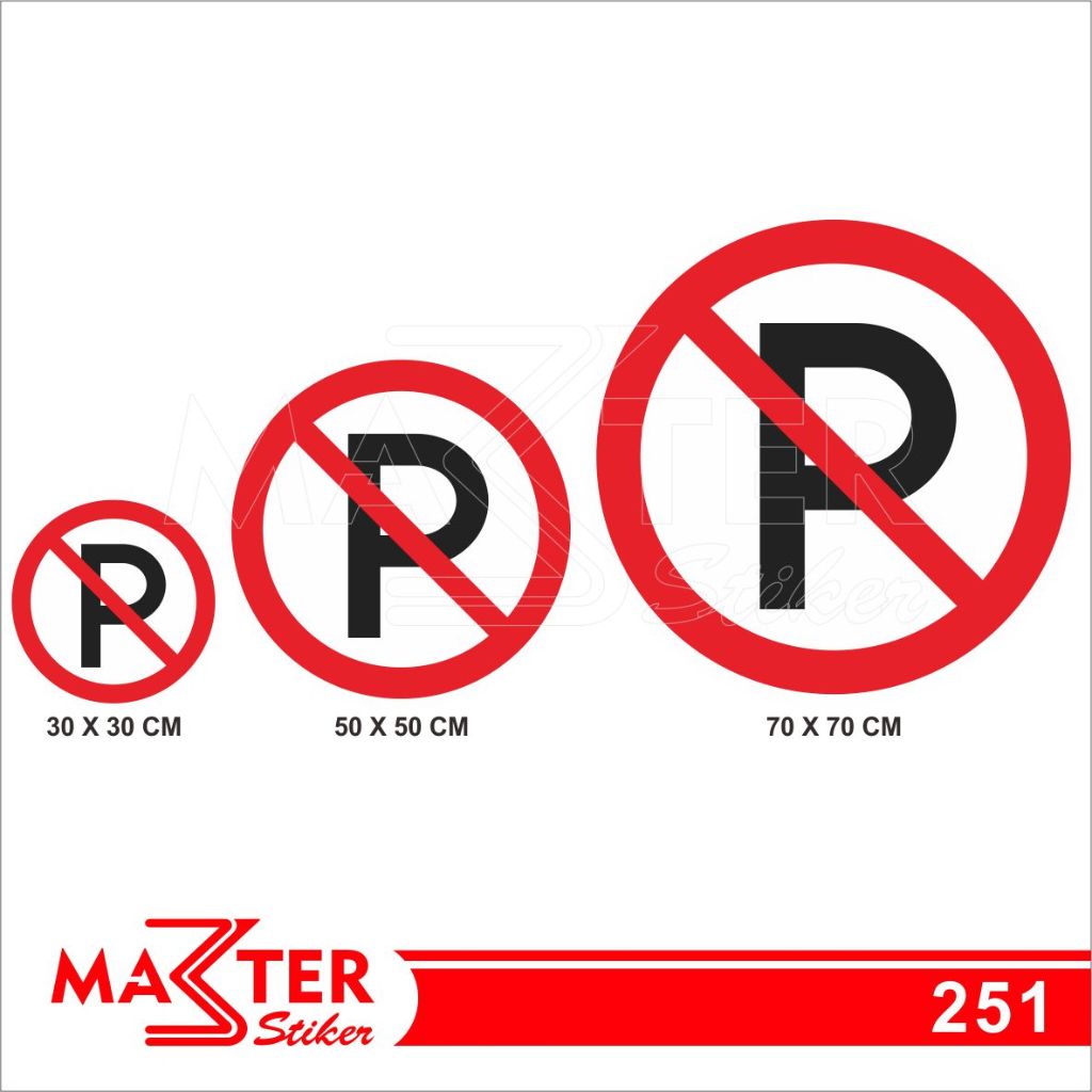 Jual 251 Stiker Simbol Tanda Dilarang Parkir Sticker Vinyl Cutting