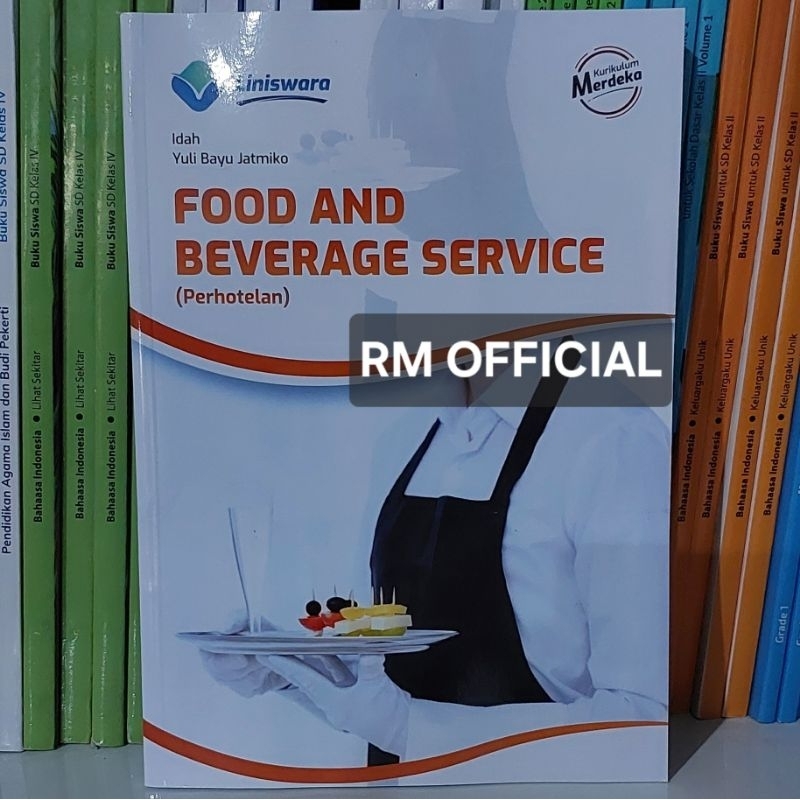 Jual Buku Food and Beverage Service (Perhotelan) Fase F SMK Kurikulum ...
