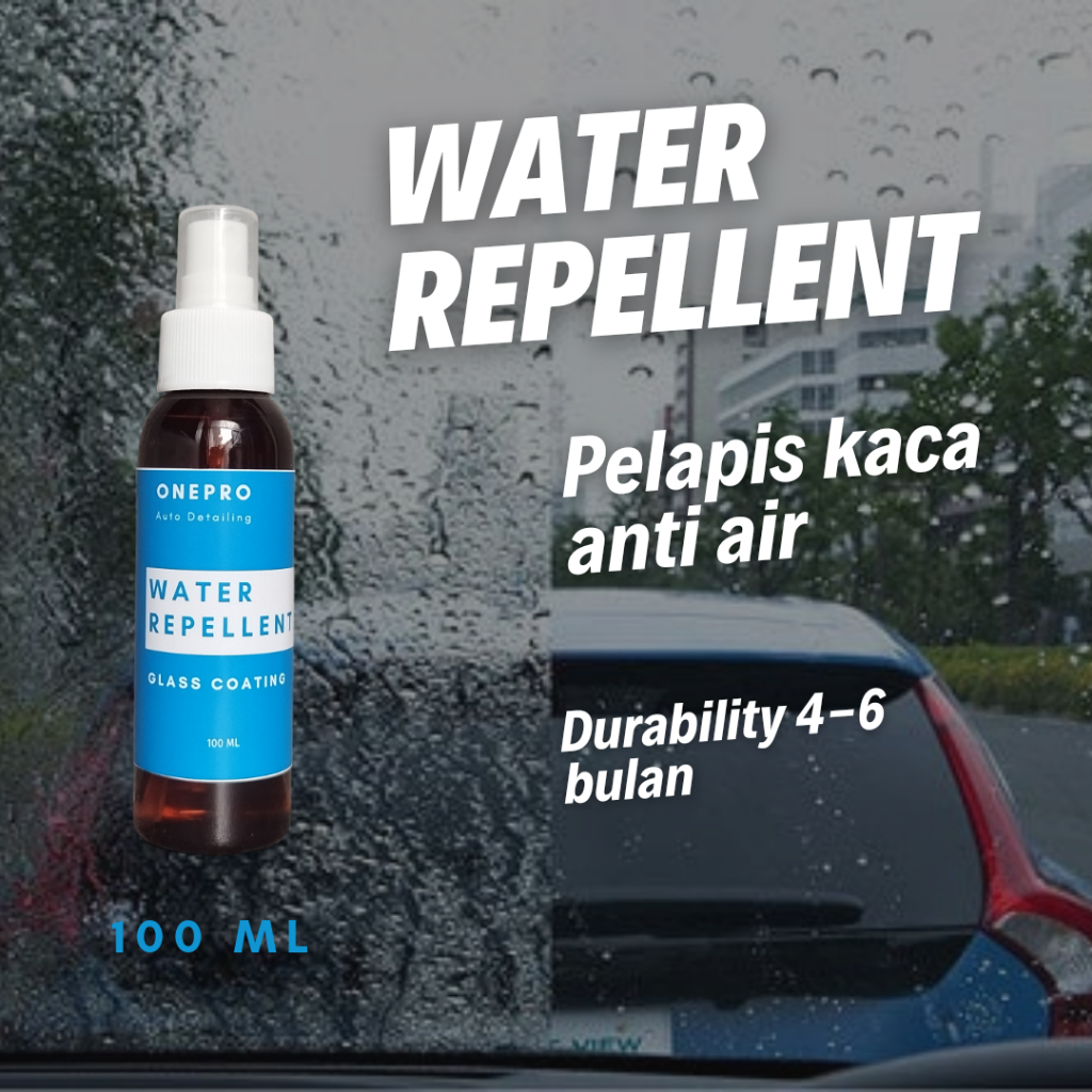 Jual WATER REPELLENT Pelapis Kaca Mobil Anti Air | Glass Coating | Rain ...