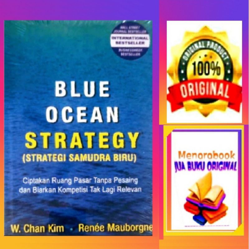 Jual Blue Ocean Strategy ( Strategi Samudra Biru) - W. Chan Kim ...