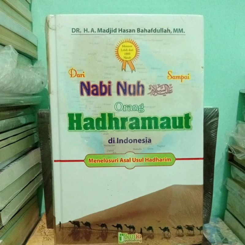Jual Dari Nabi Nuh Sampai Orang Hadramaut di Indonesia Menelusuri Asal usul Hadharim | Shopee ...