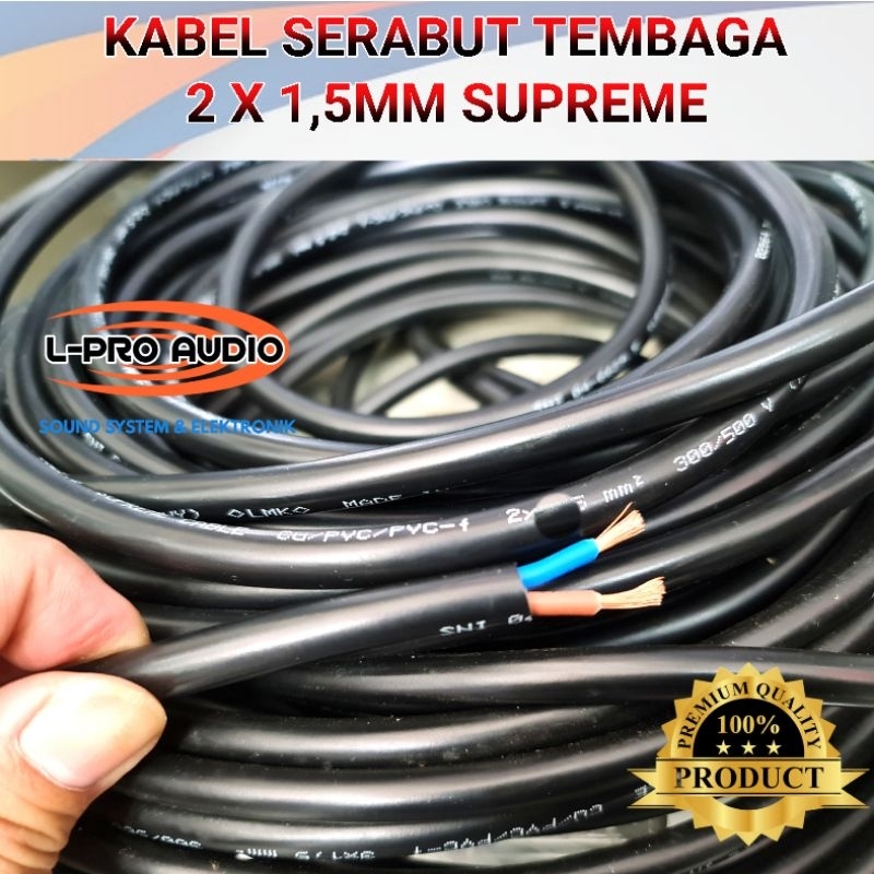 Jual Kabel serabut 2x1,5 SUPREME NYMHY 2x1.5mm tembaga asli Eceran harga per meter | Shopee ...