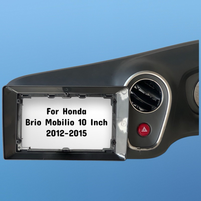 Jual Frame Head Unit HU 10 Inch Android Brio / Mobilio 2012-2015 ...