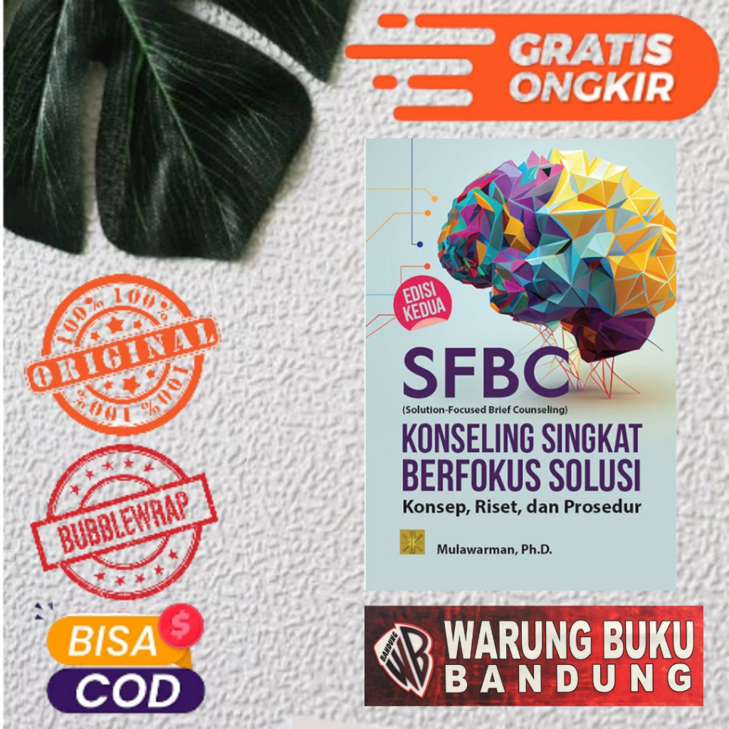 Jual BUKU SFBC (SOLUTION-FOCUSED BRIEF COUNSELING) KONSELING SINGKAT ...