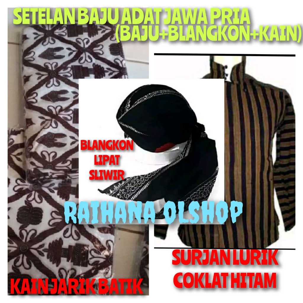 Jual SEPAKET BAJU ADAT JAWA PRIA | SURJAN LURIK COKLAT HITAM + KAIN JARIK BATIK + BLANGKON LIPAT ...