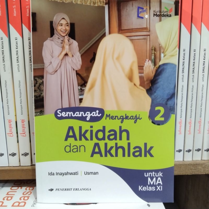 Jual Semangat Mengkaji Akidah Dan Akhlak 2 Untuk MA Kelas XI Kurikulum Merdeka | Shopee Indonesia