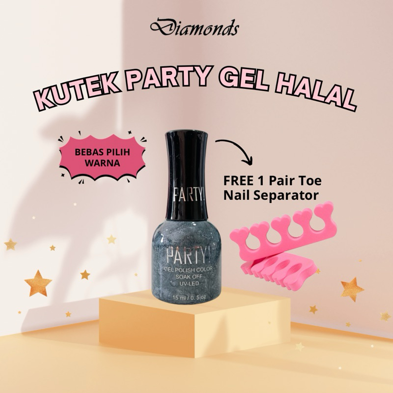 Jual KUTEK PARTY GEL HALAL ‼️FREE NAIL SEPARATOR BASE TOP KUTEK WARNA ...