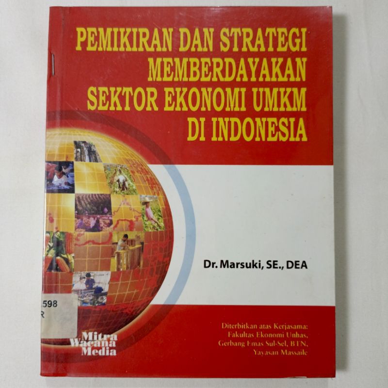 Jual Buku Pemikiran dan Strategi Memberdayakan Sektor Ekonomi UMKM di Indonesia - Dr. Marsuki ...