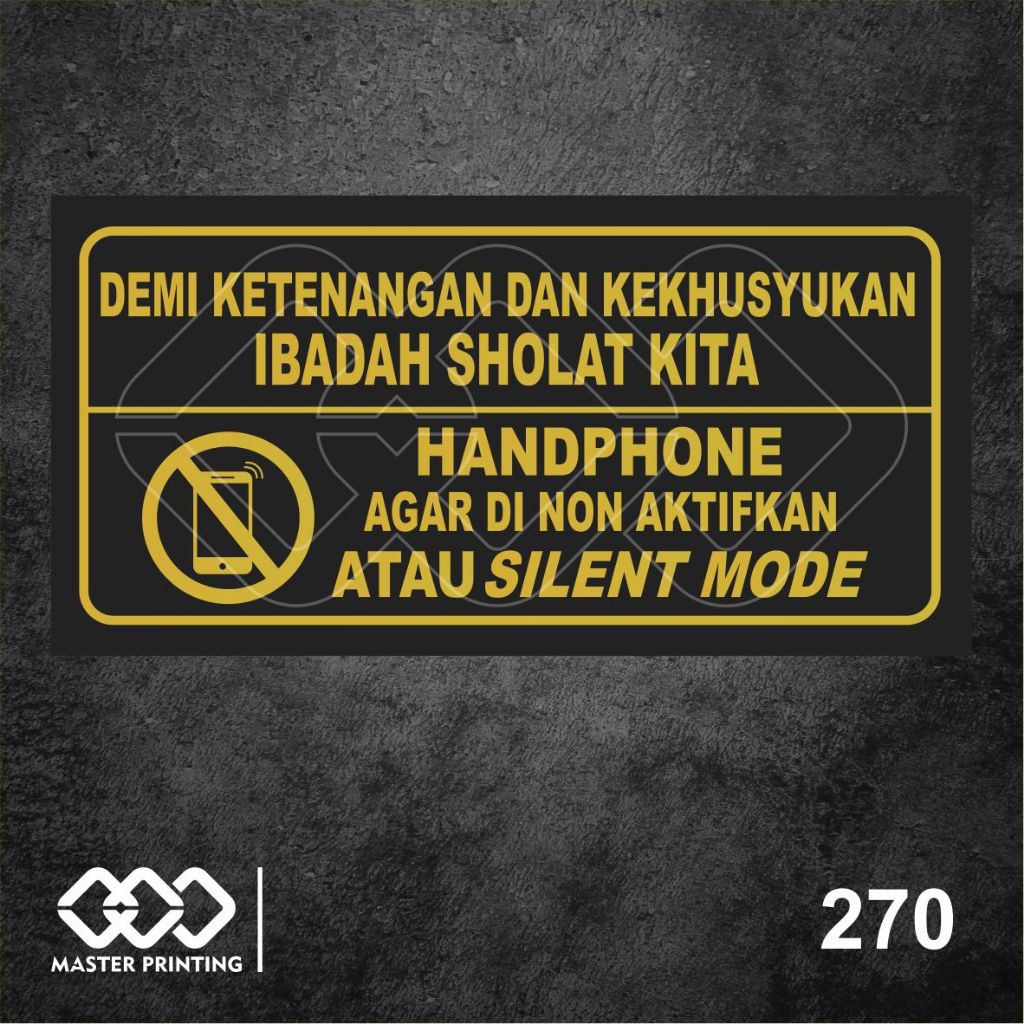 Jual 270 - Stiker Matikan HP Ketika Saat Sholat, Sticker Vinyl, Premium ...