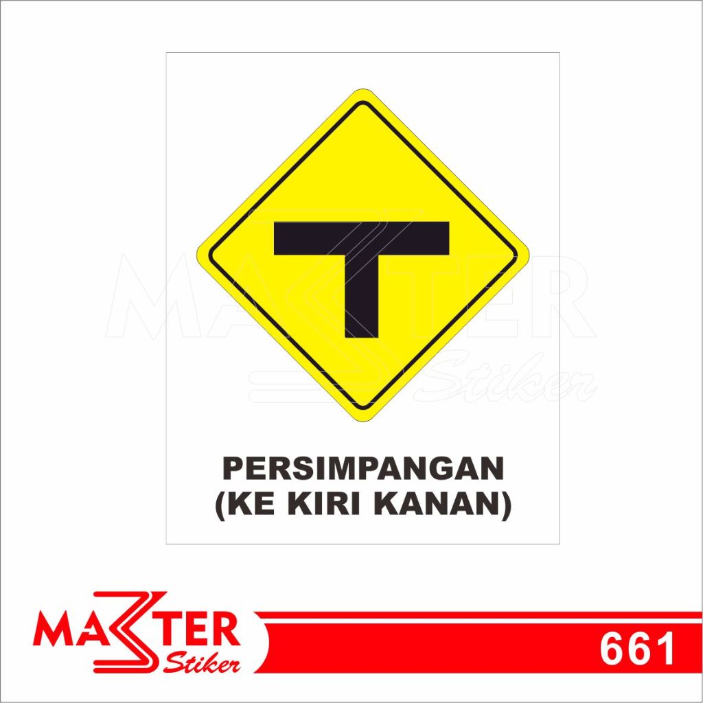 Jual 661 - Stiker Rambu Lalu Lintas, Persimpangan Kiri Kanan, Sticker ...
