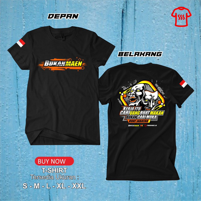 Jual Kaos Bukan Maen Baju Kerja Itu Cari Uang Buat Makan Bukan Cari ... Jual Kaos Bukan Maen Baju Kerja Itu Cari Uang Buat Makan Bukan Cari ...