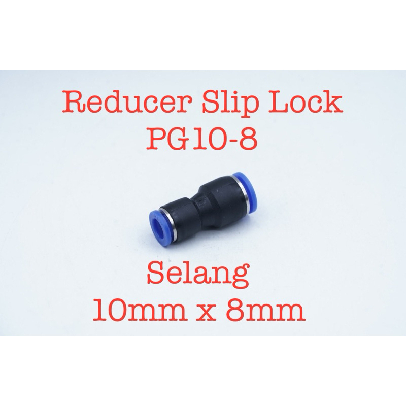 Jual PG10-8 Konektor Fitting Lurus Reducer Slip Lock Selang 10mm X 8mm ...