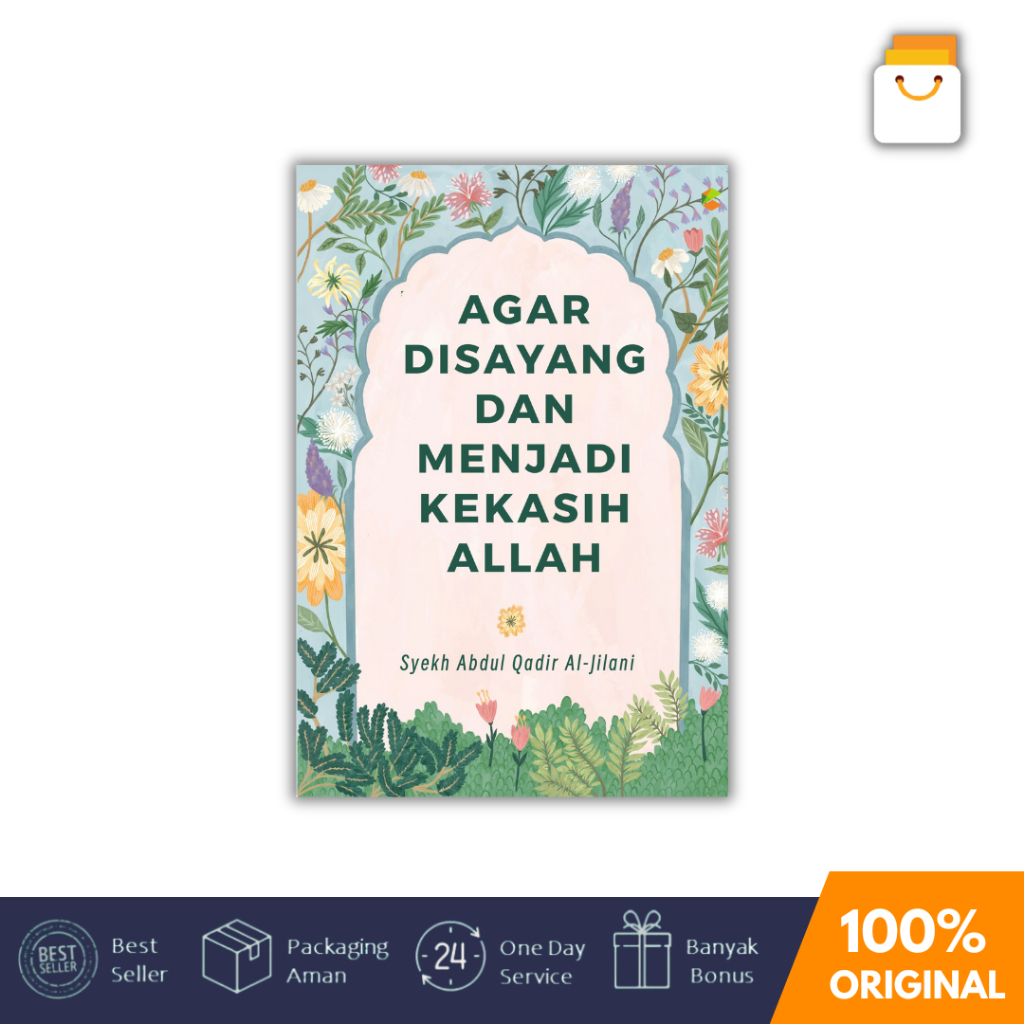 Jual Buku Agar Disayang Dan Menjadi Kekasih Allah - C Klik Media ...