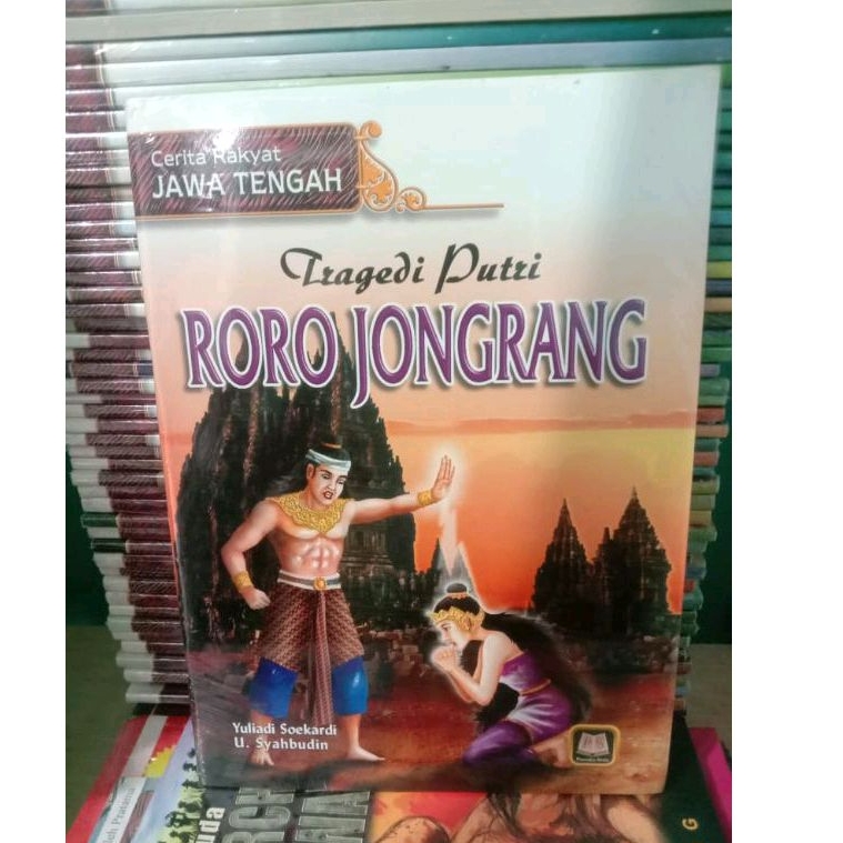 Jual BUKU CERITA RAKYAT JAWA TENGAH TRAGEDI PUTRI RORO JONGGRANG ...