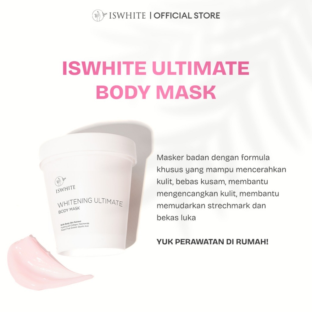 Jual ISWHITE ULTIMATE BRIGHTENING BODY MASK 200 GR -MASKER BADAN ...