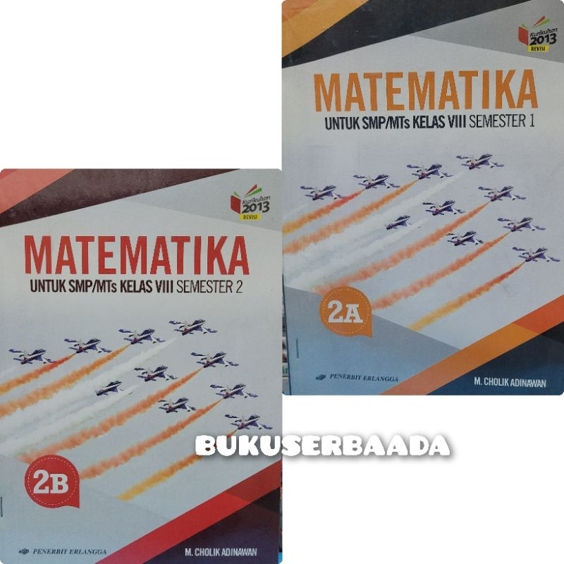Jual BUKU BEKAS ERLANGGA - MATEMATIKA KELAS 2A DAN 2B SMP K13 REVISI ...