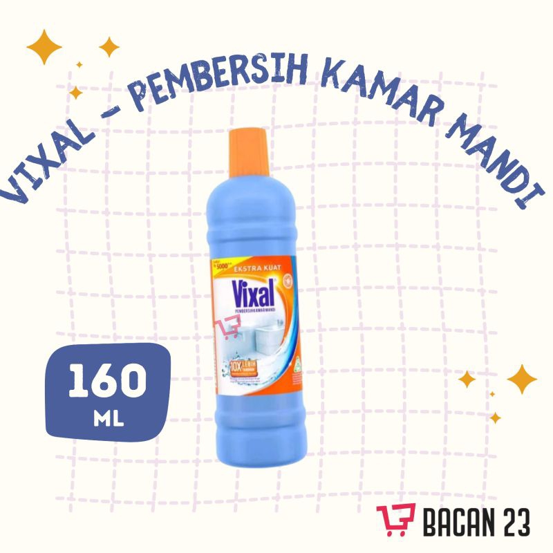 Jual Vixal Ekstra Kuat ( 160 ml ) / Pembersih Kamar Mandi / Bacan 23 ...