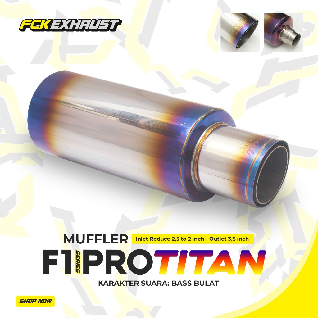 Jual Knalpot Mobil F1 Pro Titan Muffler FCK Exhaust | Shopee Indonesia