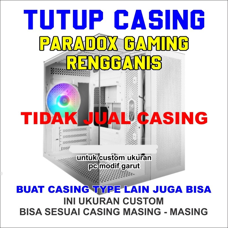 Jual SIDE PANEL PARADOX GAMING RENGGANIS TUTUP CASING SAJA | Shopee ...